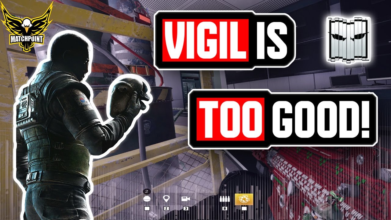 The ULTIMATE 2021 Guide for Vigil - Rainbow Six Siege - YouTube