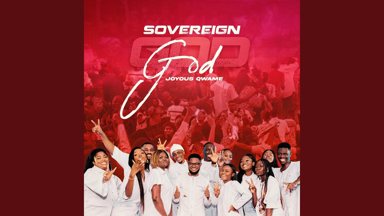 SOVEREIGN GOD - YouTube