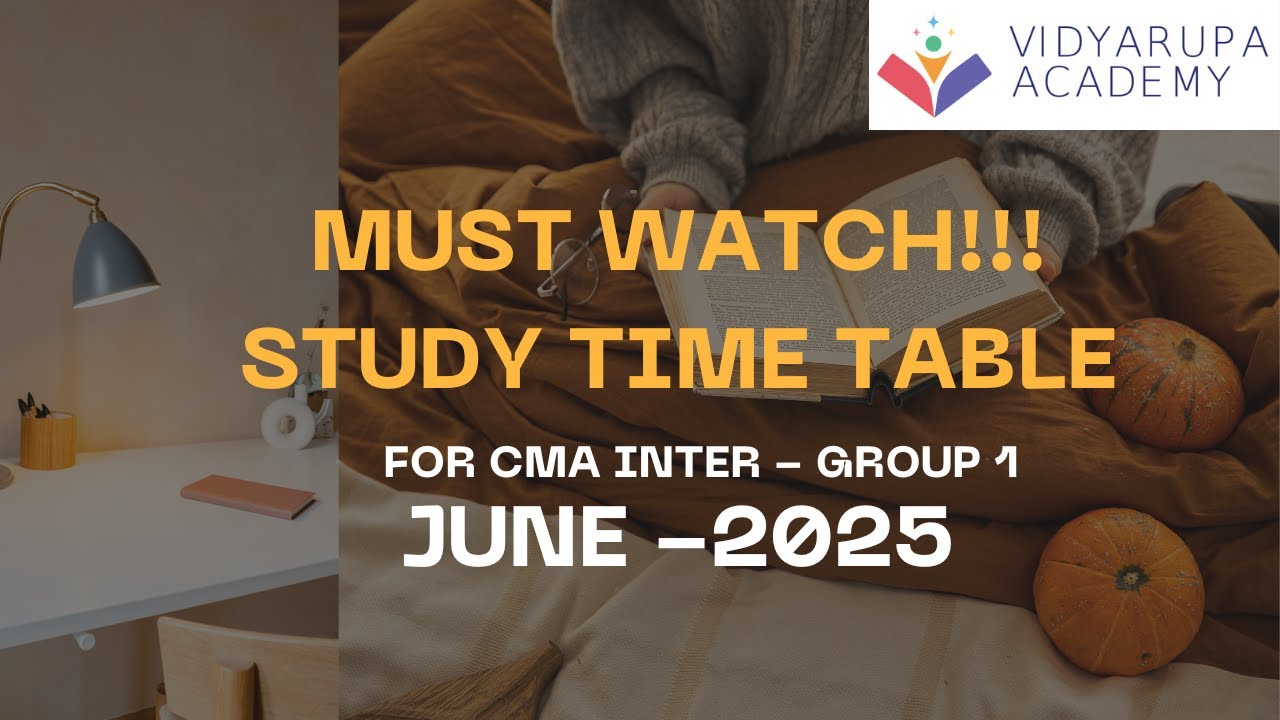 CMA INTER | Time Table | Group 1 | June 2025 | Success Guaranteed ...