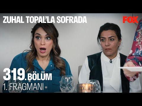 Zuhal Topal'la Sofrada 319. Bölüm 1. Fragmanı