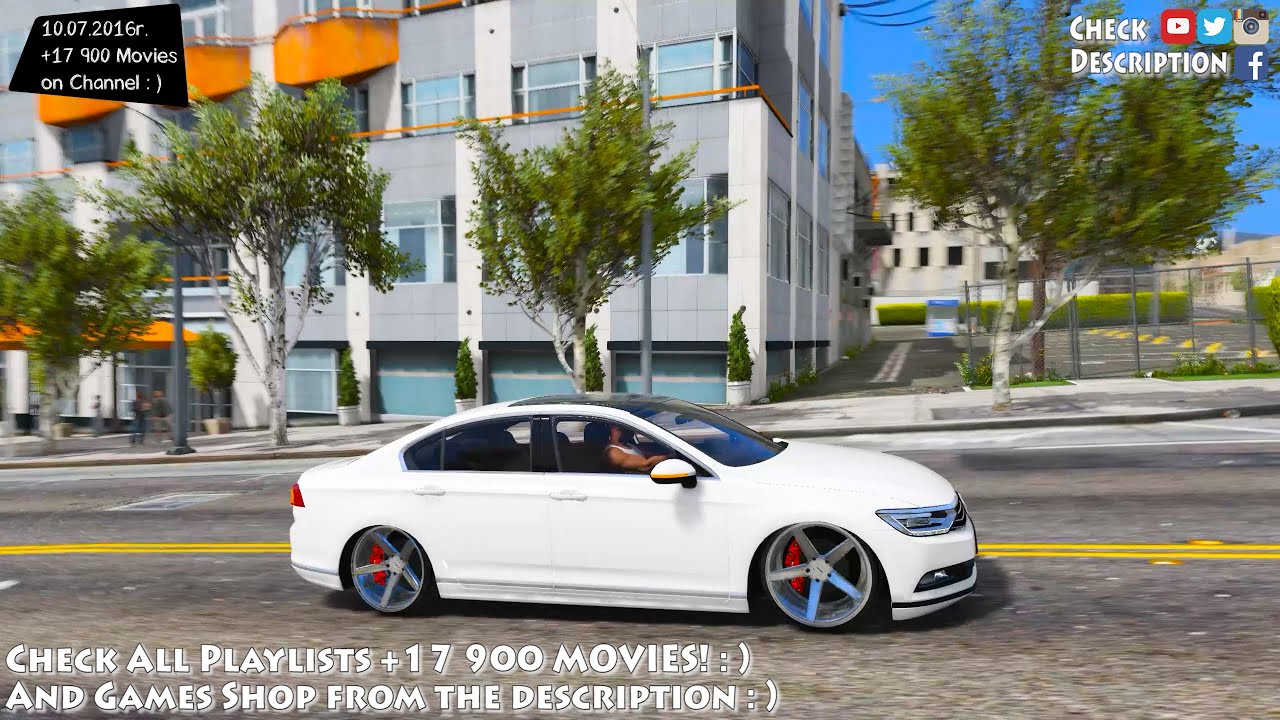 Volkswagen Passat Highline Stanced B8 - GTA V MOD | 2.7K / 1440p ...