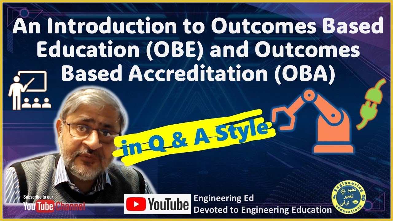 Transformed Education: Outcome-Based Education and Accreditation - OBE ...