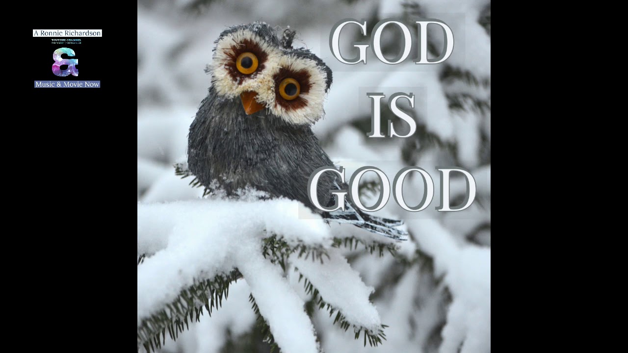 God is Good gif - YouTube