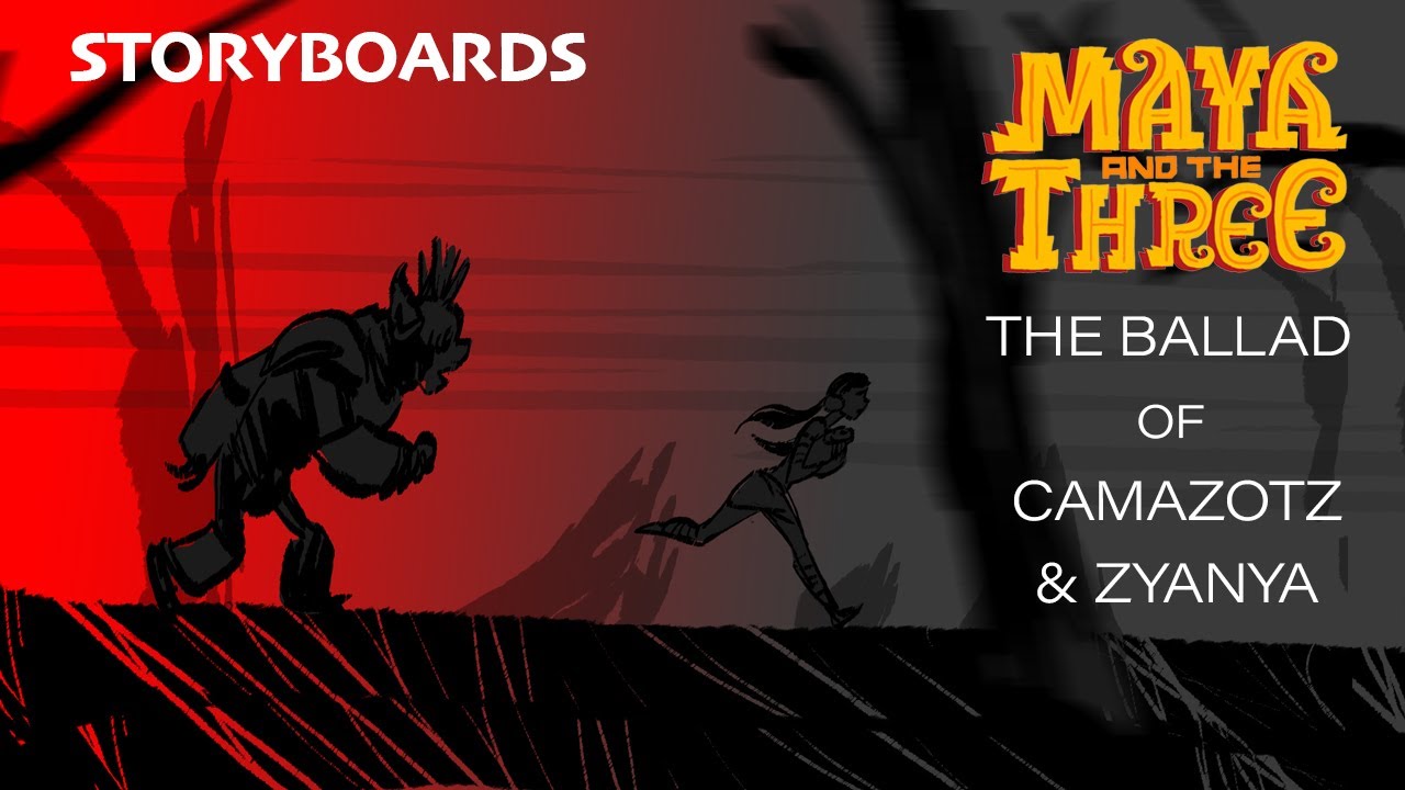 MAYA & THE THREE: The Ballad of Zyanya & Camazotz - YouTube