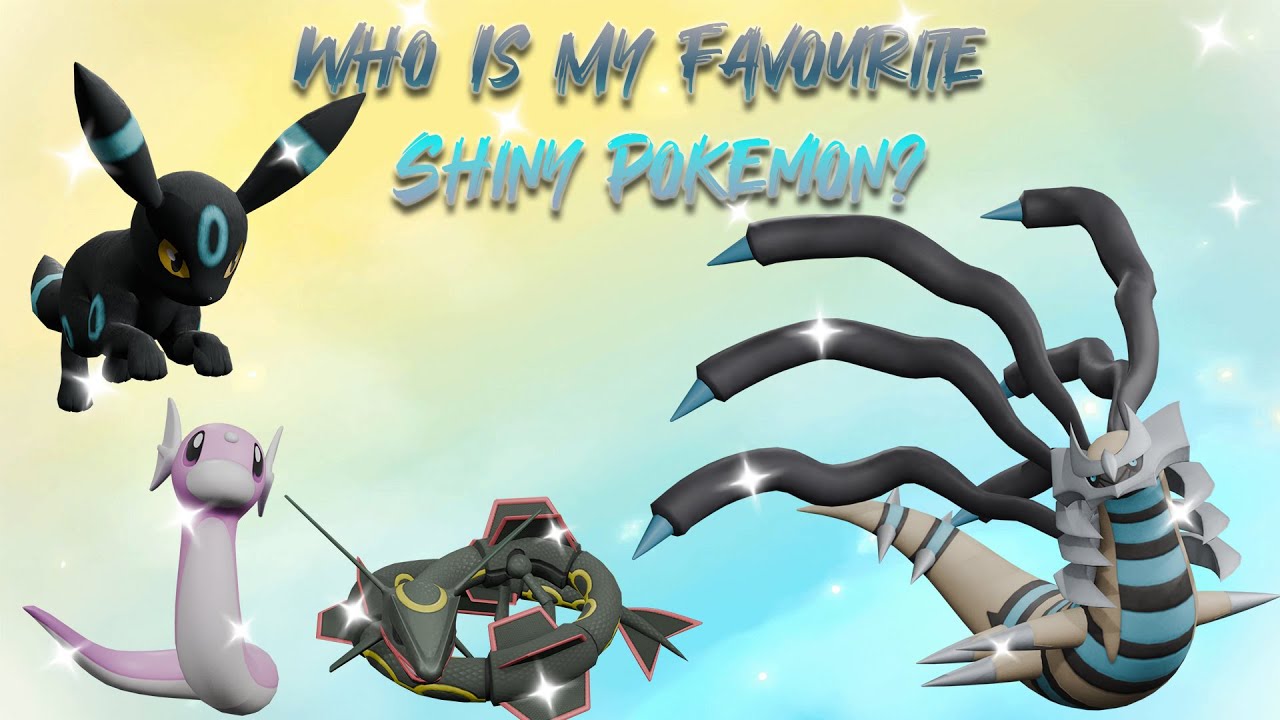 What Is My Favourite Shiny Pokemon?! - YouTube