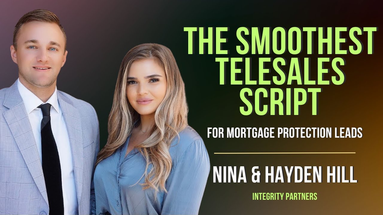 How To Sell Mortgage Protection (Over The Phone) - YouTube