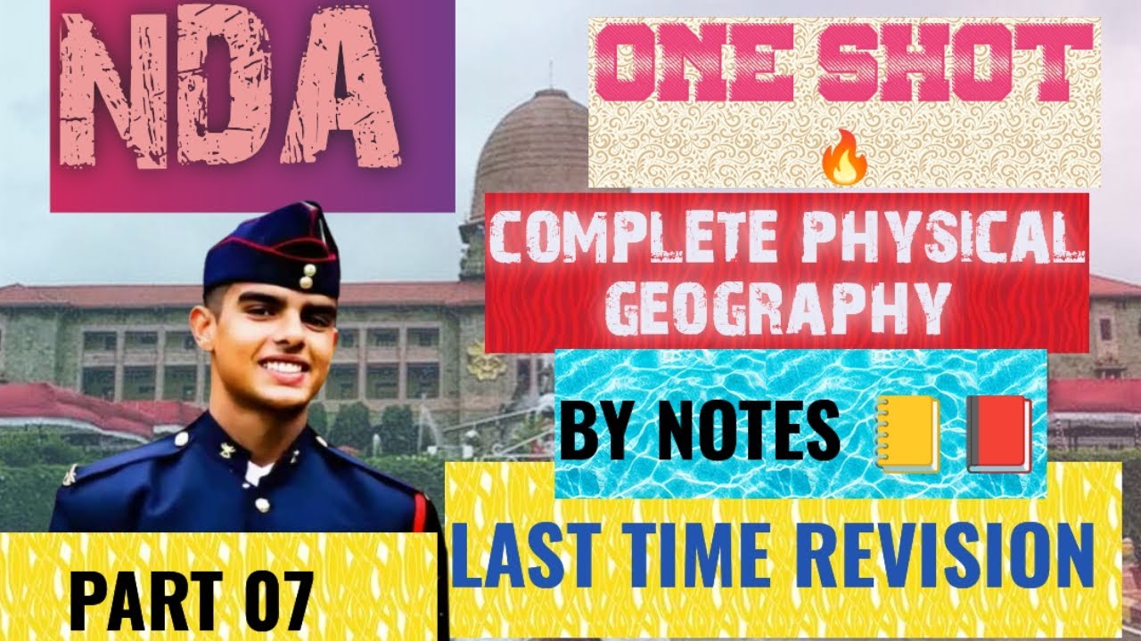 NDA COMPLETE ONE SHOT - PHYSICAL GEOGRAPHY 🌎 BY LAST TIME REVISION ...