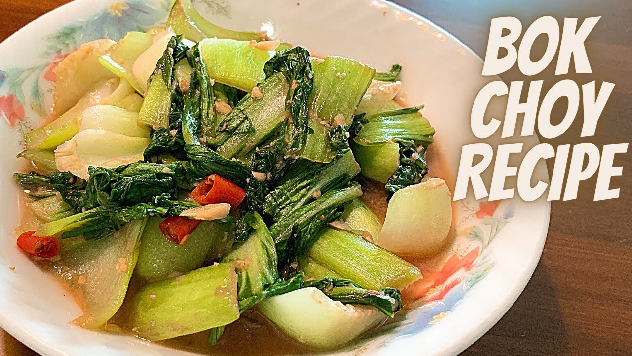 BOK CHOY RECIPE STIR FRY|STIR FRY SIEW PAK CHOY|SIEW PAK CHOY RECIPE ...