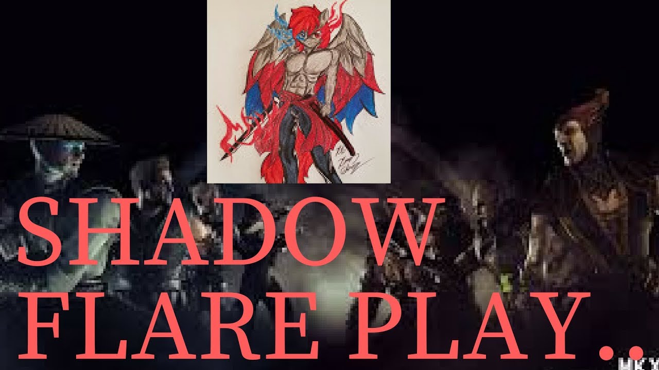 Shadow Flare Plays....Pt3 - YouTube