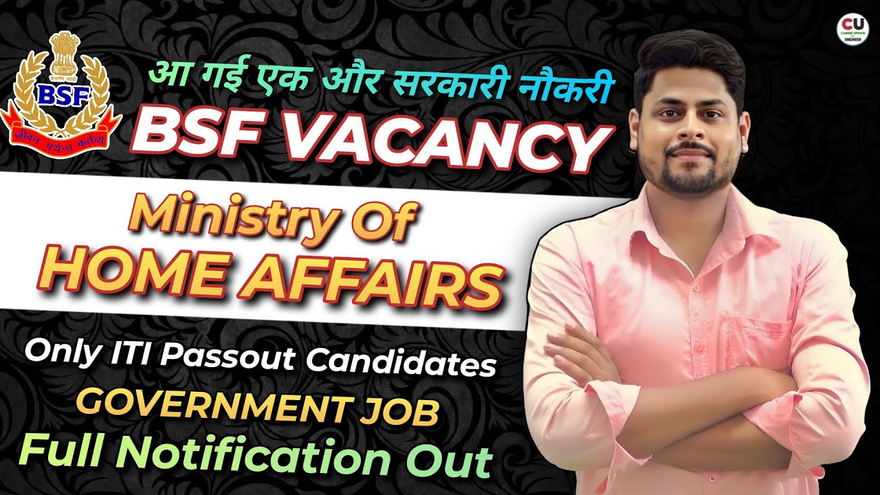 BSF Group C recruitment 2024 | ITI Permanent Jobs 2024 | BSF ITI ...
