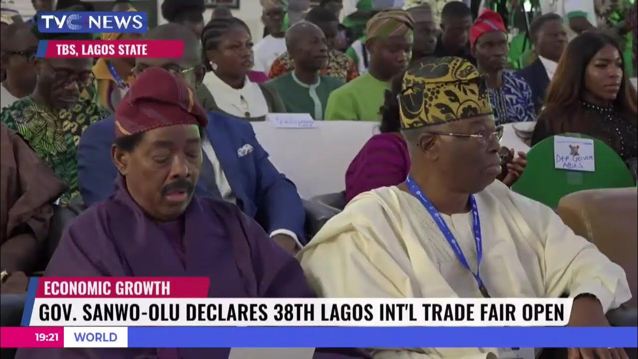 Governor Sanwo-Olu Declares 38th Lagos Int'l Trade Fair Open - YouTube