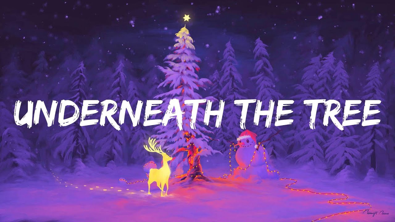 Kelly Clarkson - Underneath the Tree (Lyrics) - YouTube