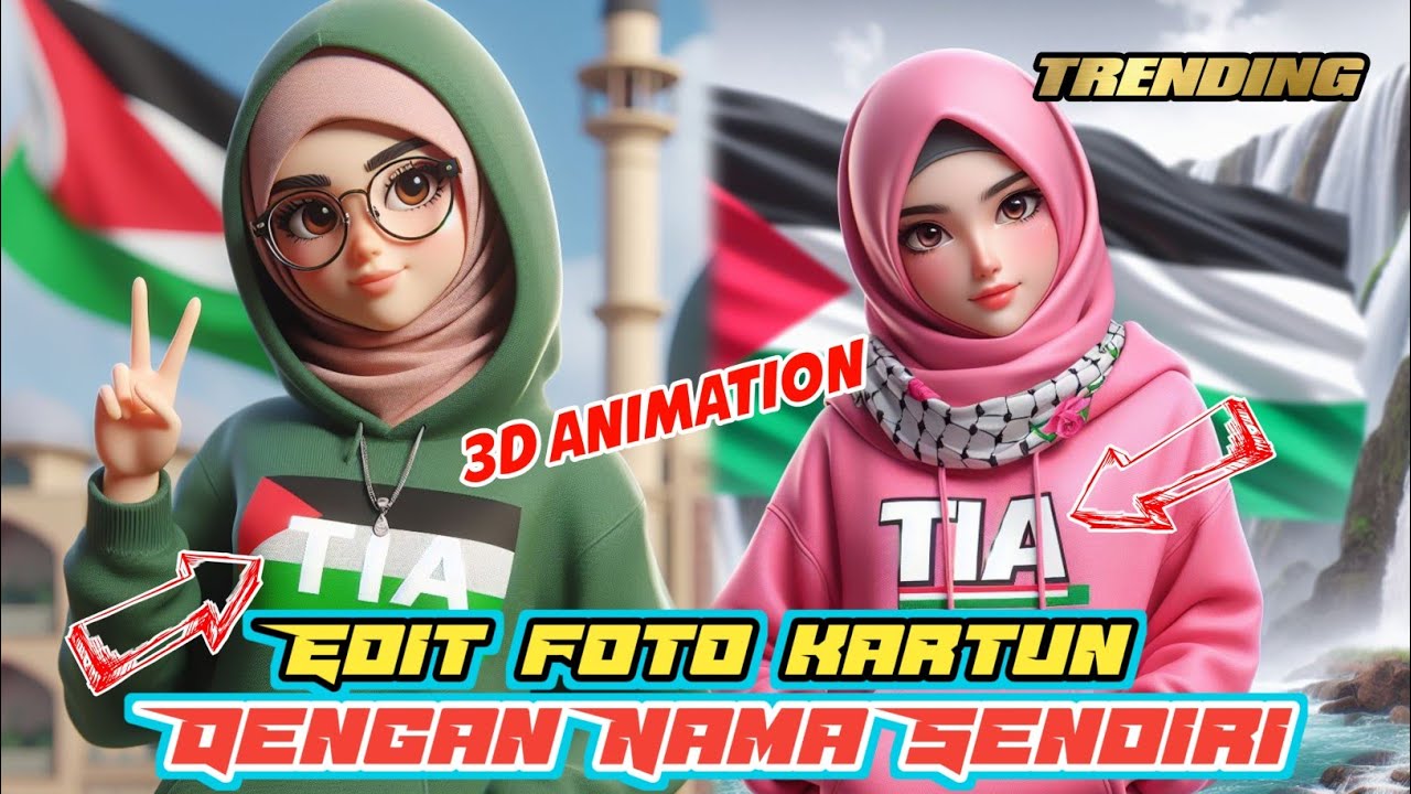 TUTORIAL EDIT FOTO KARTUN 3D DENGAN NAMA SENDIRI TEMA PALESTIN4 | Bing ...