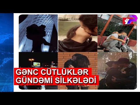 İRANDA GƏNC CÜTLÜKLƏRİN BU GÖRÜNTÜLƏRİ GÜNDƏM OLDU