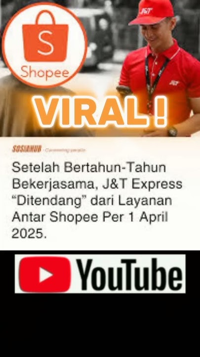 Shopee Tendang J&T - YouTube