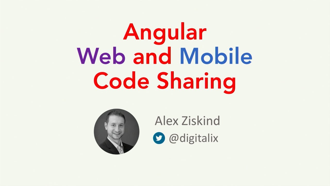 AngularNYC - Be conscientious: Recycle your Angular code across the web ...