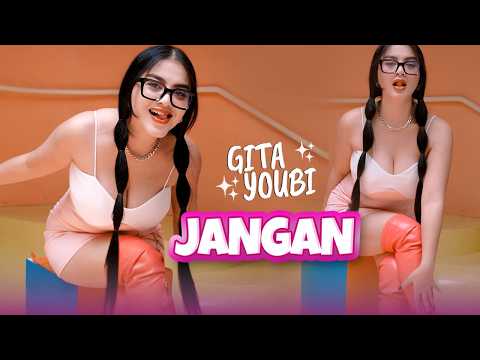 JANGAN - GITA YOUBI (OFFICIAL MUSIC VIDEO)
