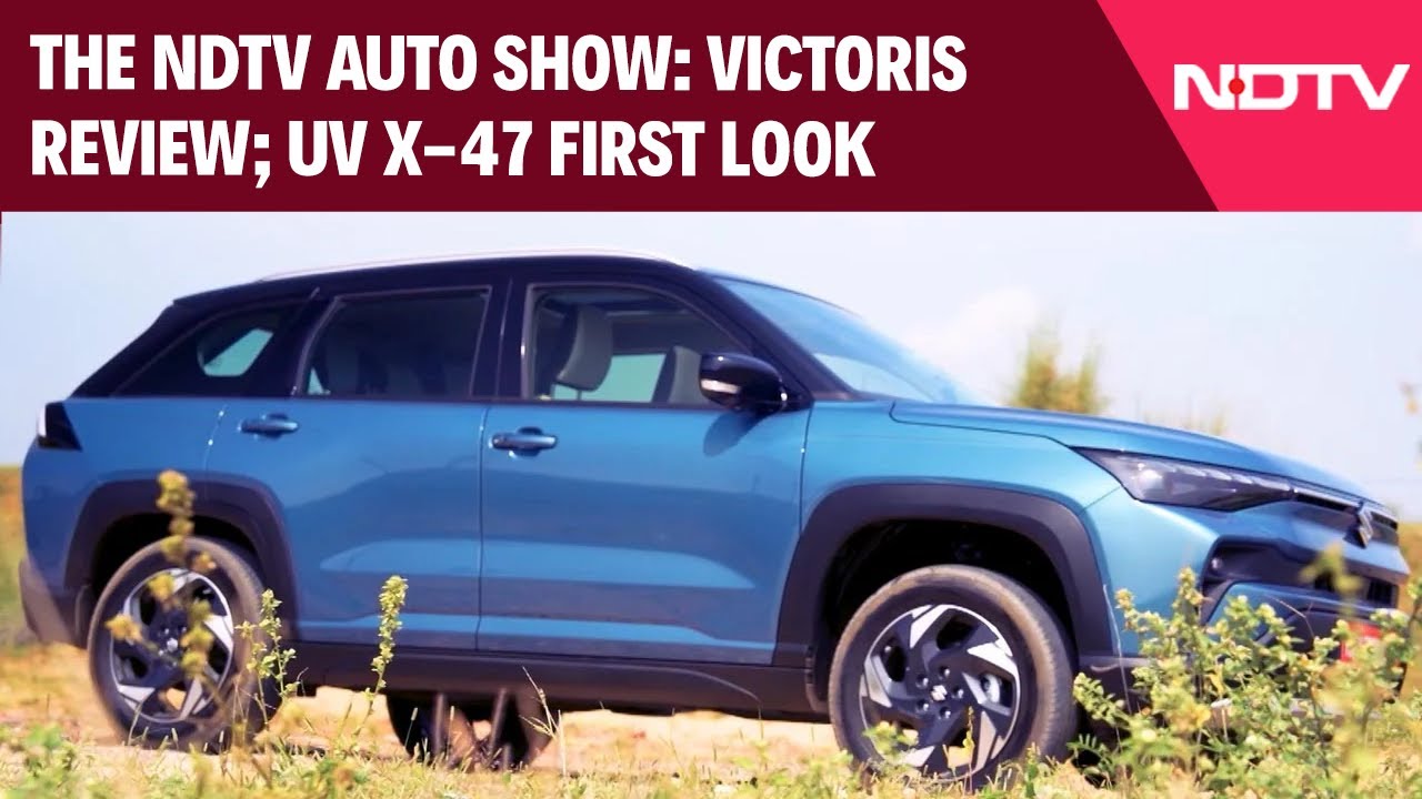 The NDTV Auto Show: Victoris Review; UV X-47 First Look, TVS Orbiter EV ...