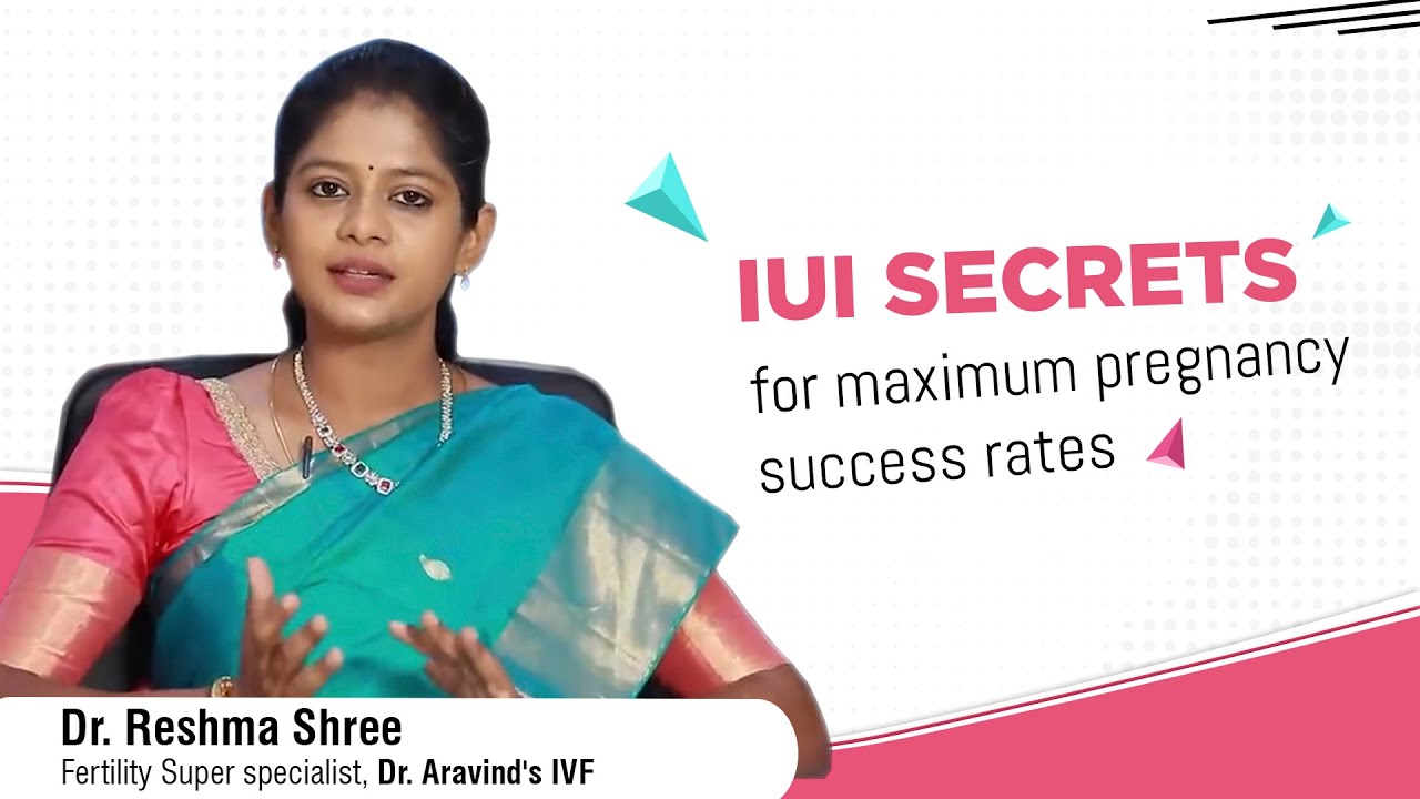 IUI Secrets for High Pregnancy Success | Dr Reshma Shree A | Dr ...