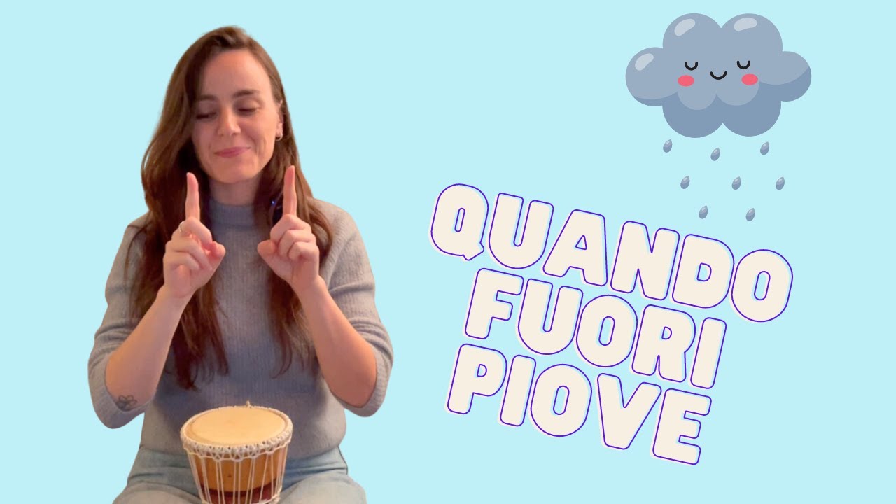 QUANDO FUORI PIOVE - Canzone al Tamburo per Bambini - YouTube