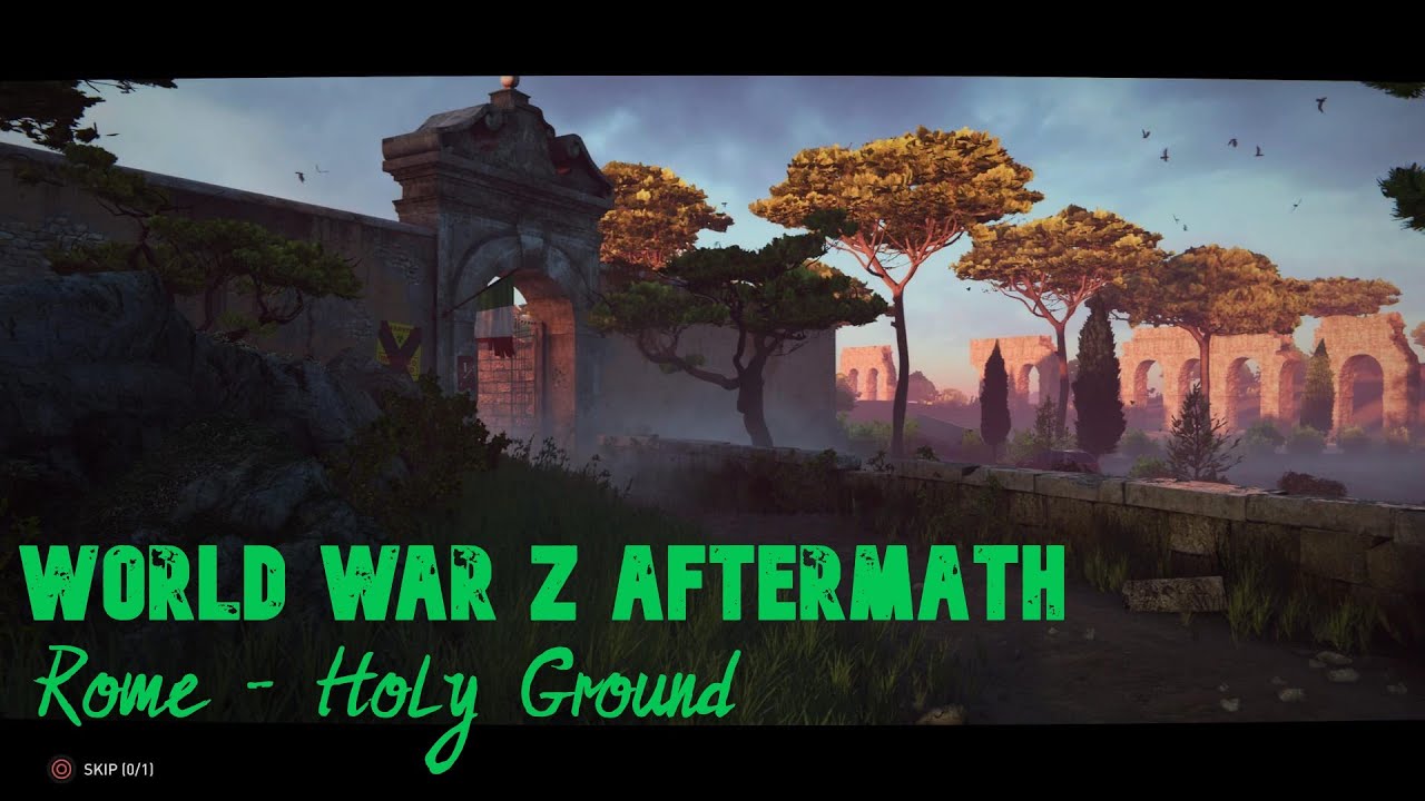 World War Z Aftermath - Rome Holy Ground - Part 1 - YouTube