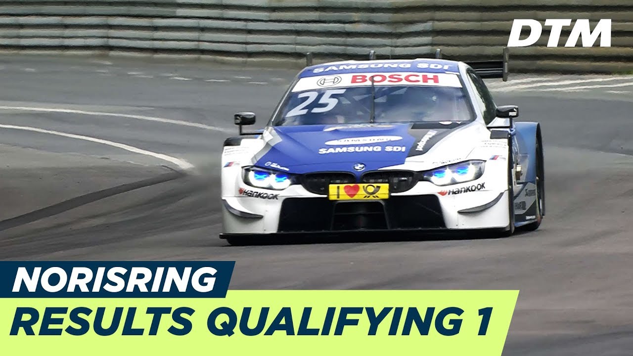 Top 3, Results & Highlights Qualifying 1 - DTM Norisring 2018 - YouTube