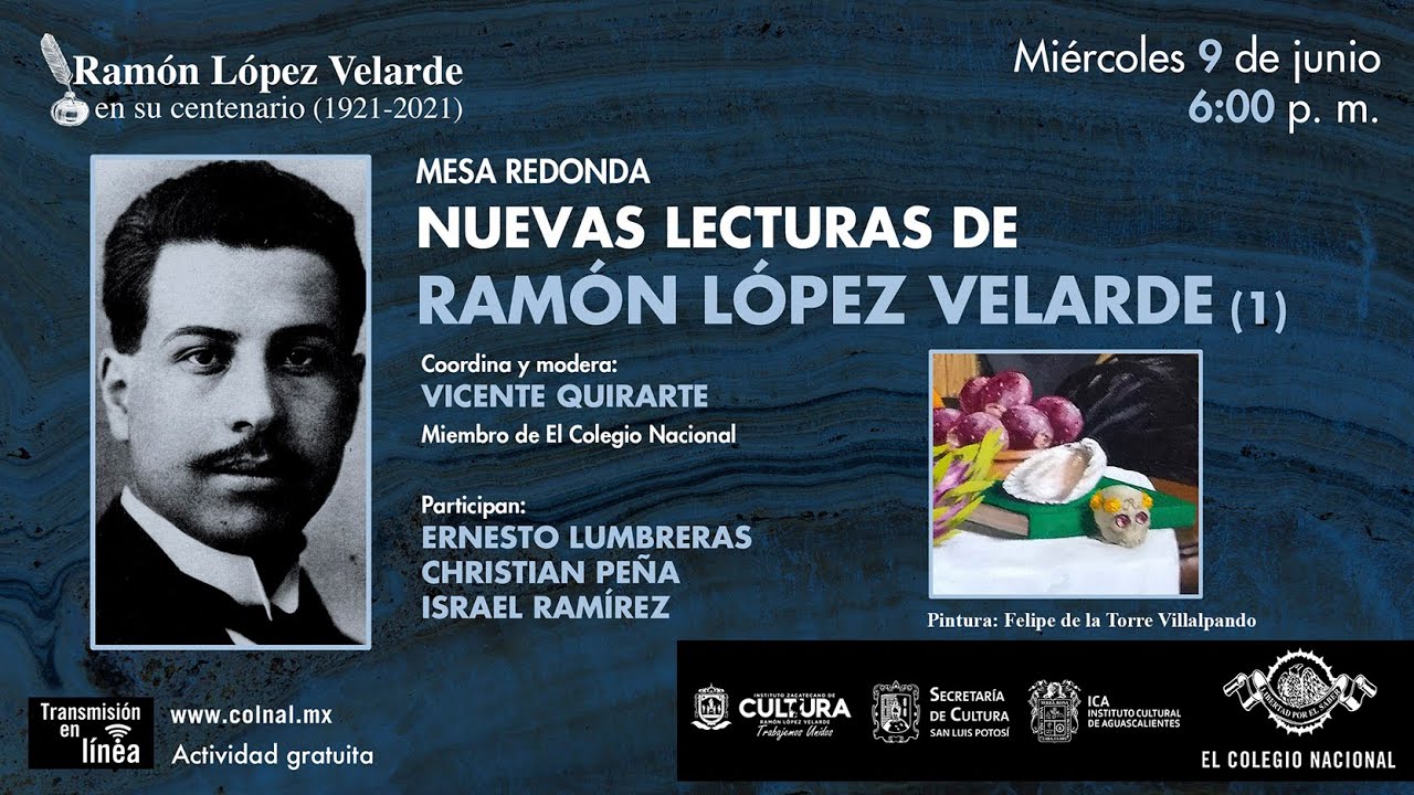 Nuevas lecturas de Ramón López Velarde (1) - YouTube