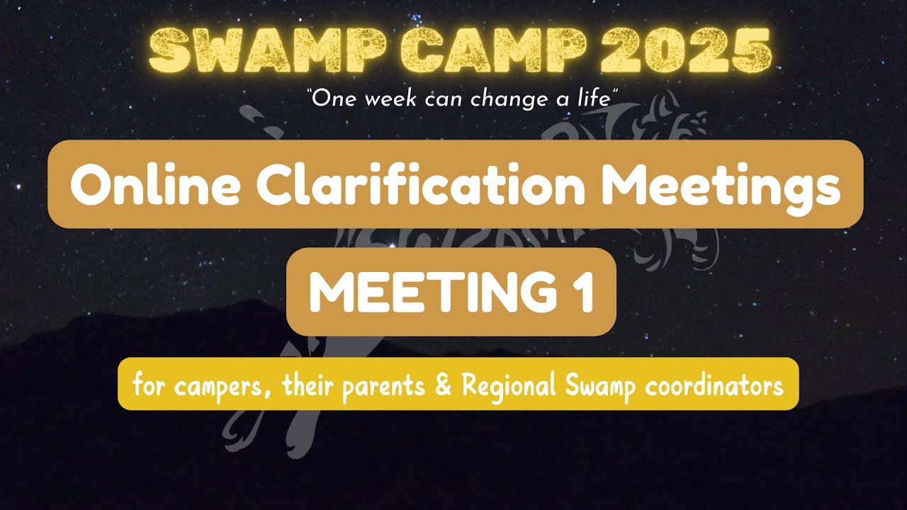SWAMP CAMP CLARIFYING MEETING 1 - YouTube