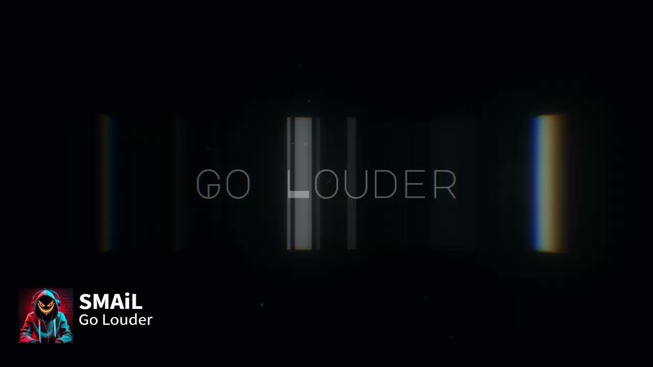 SMAiL - Go Louder | Instrumental EDM | No Copyright & Royalty Free Music - YouTube