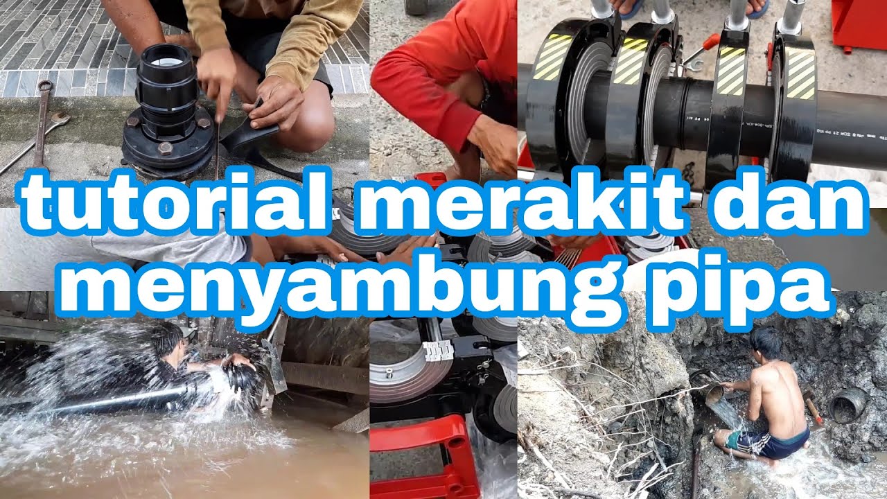 tutorial menyambung pipa jaringan pdam - YouTube