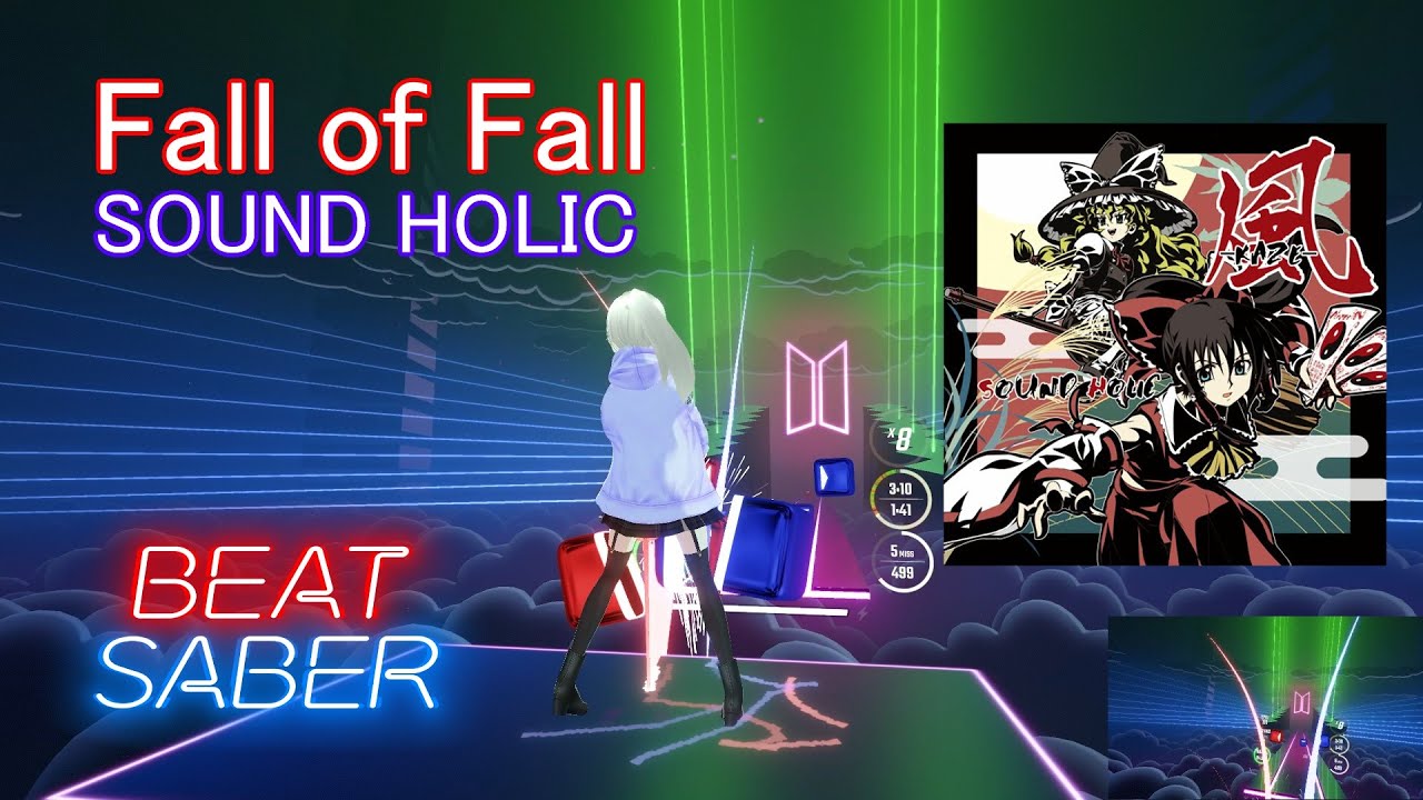 【Beat Saber】Fall of Fall / SOUND HOLIC【東方ボーカル】 - YouTube