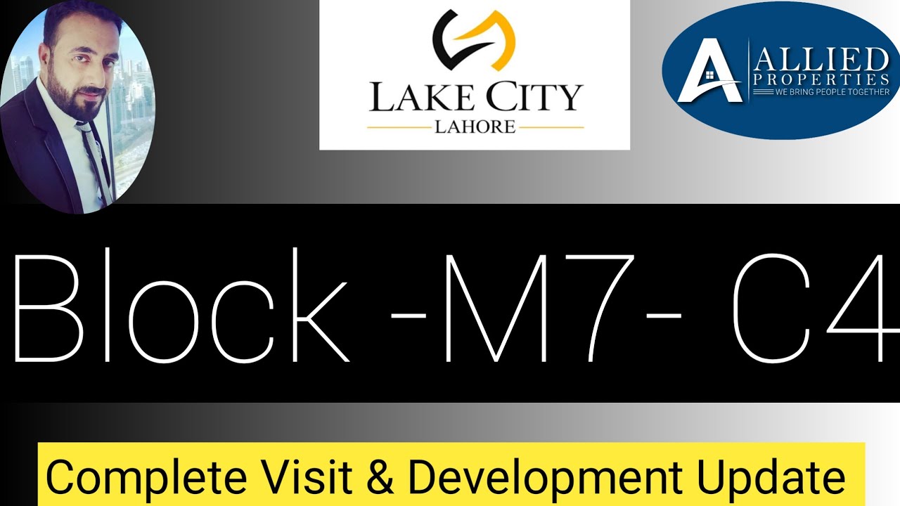 Lake City | Sector M7 C4 Block | Latest Complete Update March 2023 ...