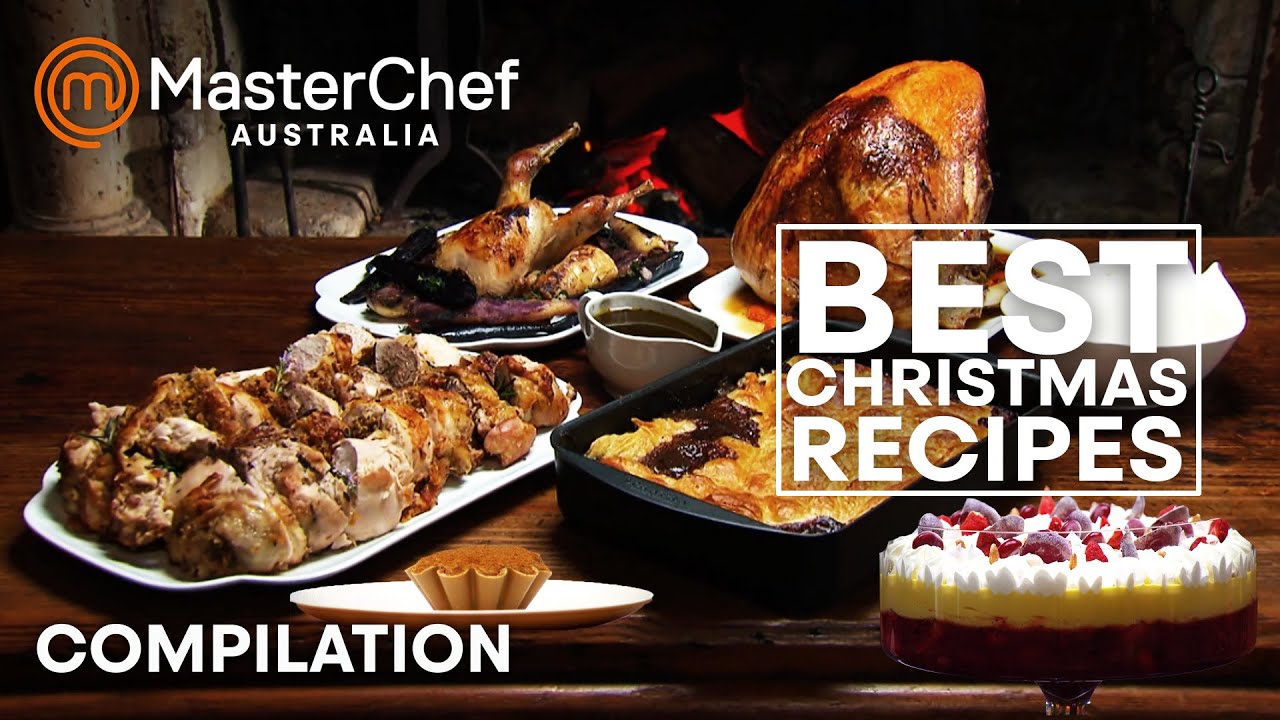 Best Christmas Recipes | MasterChef Australia | MasterChef World - YouTube