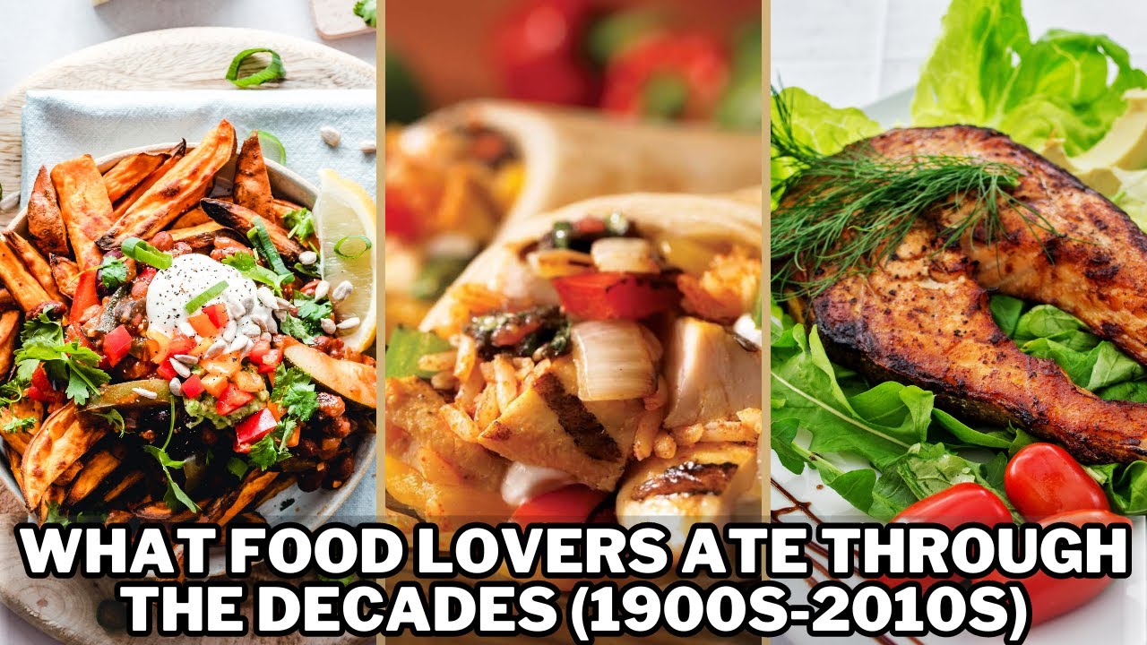 The Food Trends That Defined Every Decade - YouTube
