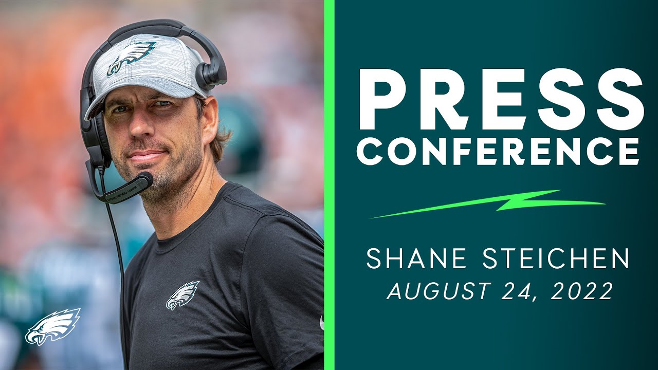 Shane Steichen: "Playing Really Good Football" | Philadelphia Eagles ...