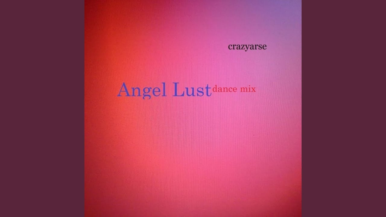 Angel Lust (Dance Mix) - YouTube