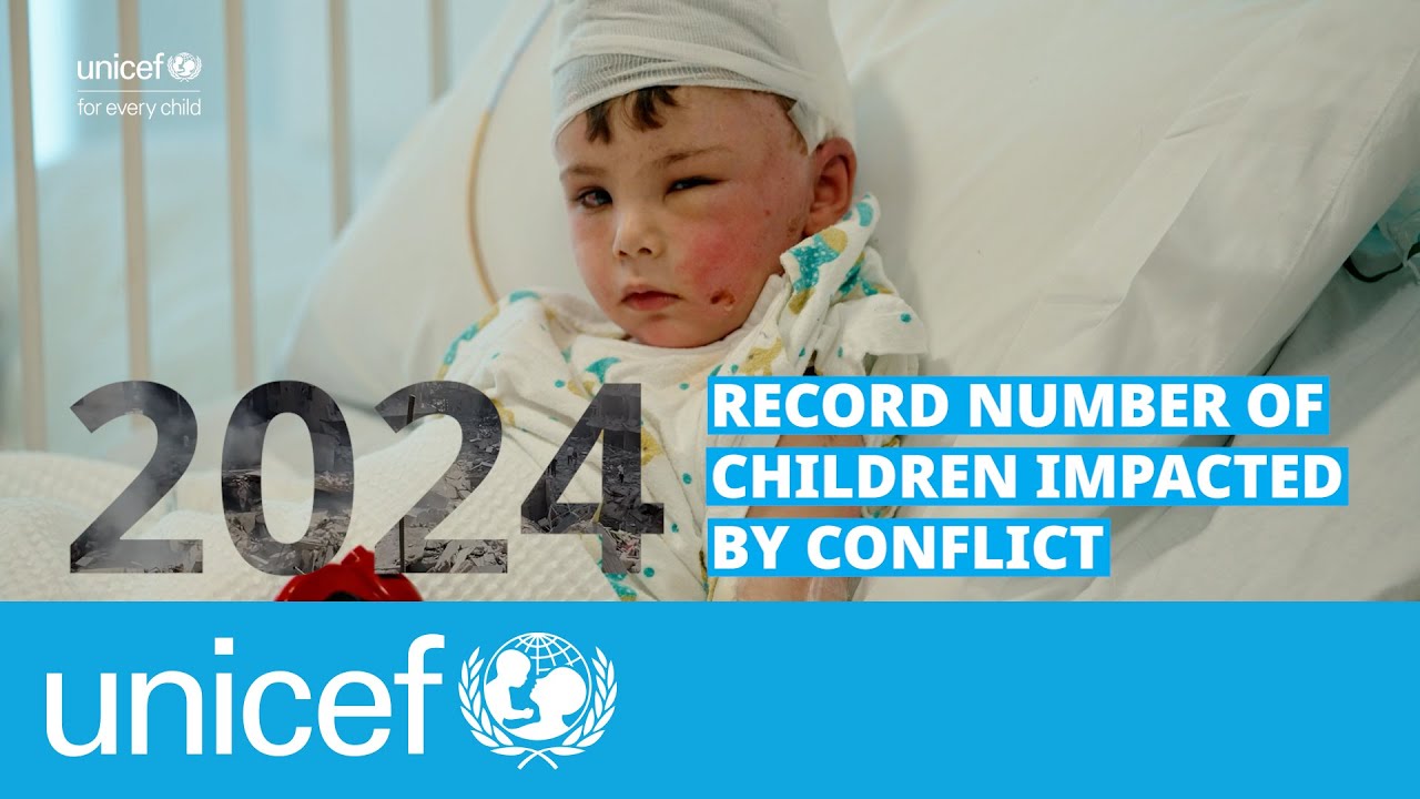 2024: a record number of children impacted by conflict | UNICEF - YouTube