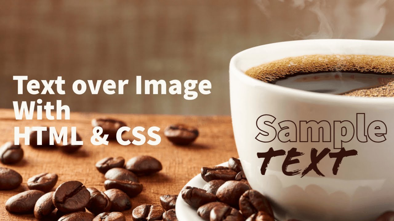 Text Over Image With HTML and CSS( Image text ) - YouTube