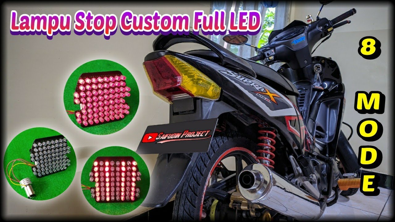 Lampu Stop Custom Full LED Supra X 125 D/R - Wave Stoplamp 8 Mode ...