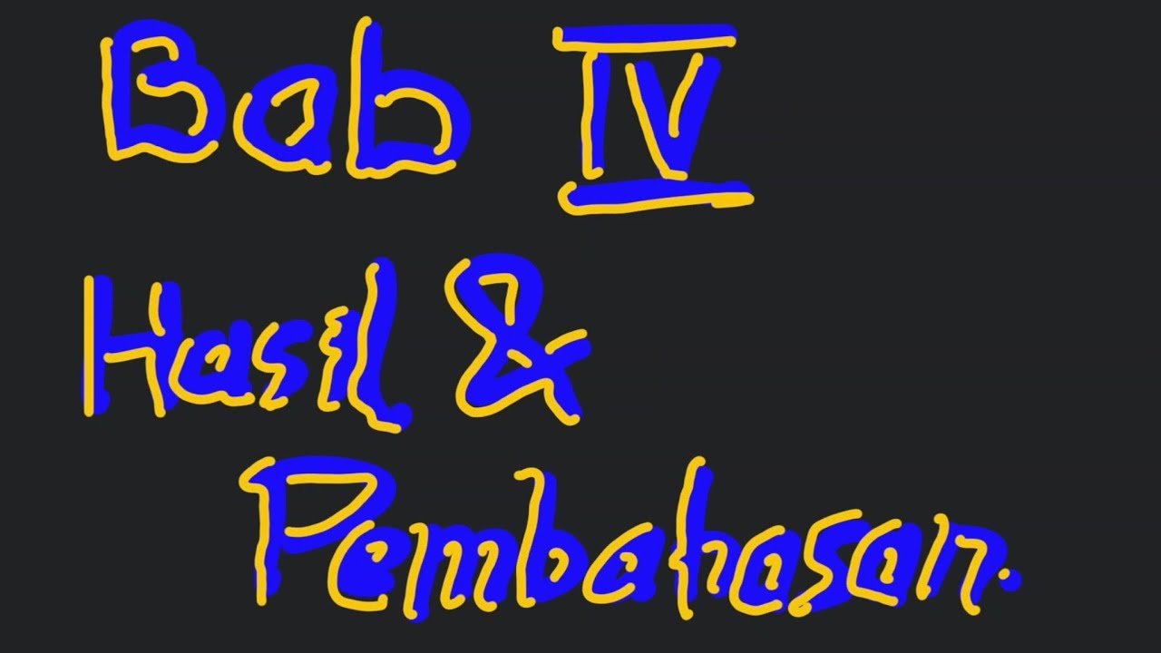 #7 Penyusunan Bab 4 Skripsi Kuantitatif || Metopen Kuantitatif - YouTube