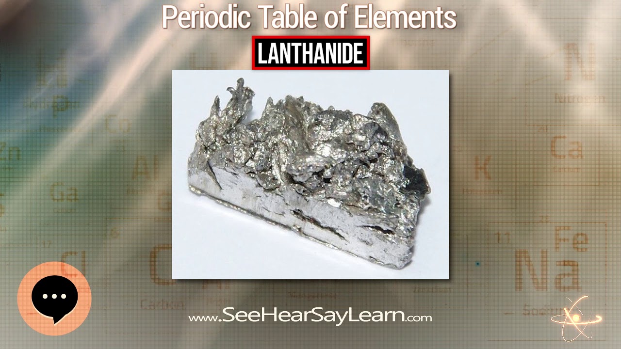Lanthanide 🔬⚛️🔬 Periodic Table of Elements Series 🔬⚛️🔬 - YouTube