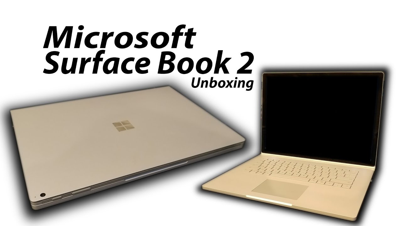 Microsoft Surface Book 2 Unboxing - YouTube