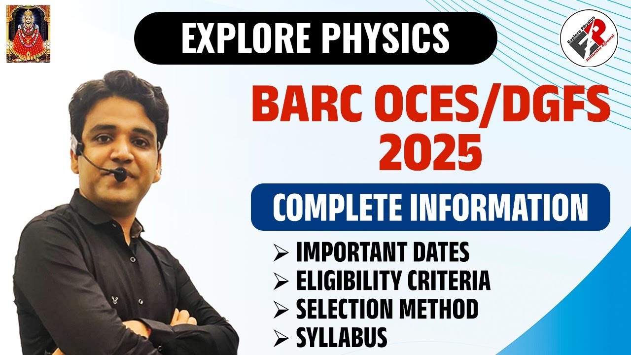 BARC OCES/DGFS PHYSICS-2025 | Scientific Officer Post |Exam Date ...