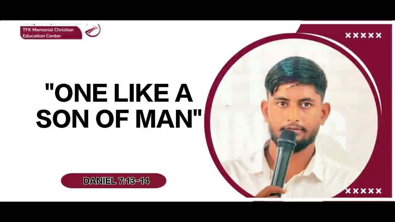 "ONE LIKE A SON OF MAN" , DESCRIPTION BY PRAVIN PARGI FROM DANIEL 7:13 ...