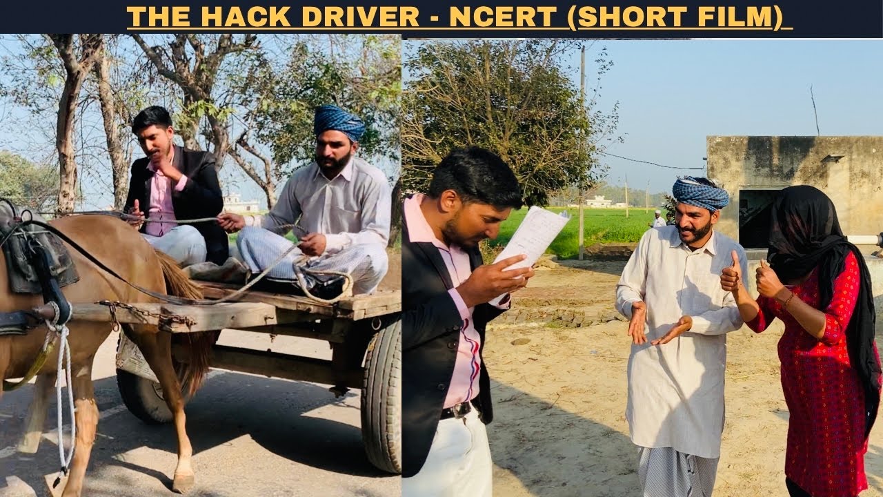 The Hack Driver - Short film | Class 10 NCERT | Best movie of 90's ...