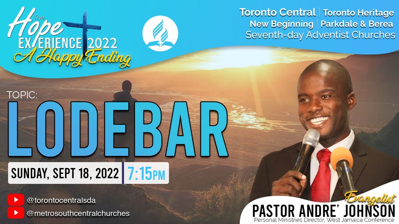 The Hope Experience | Lodebar | Pastor Andre' Johnson | Sept. 18th ...