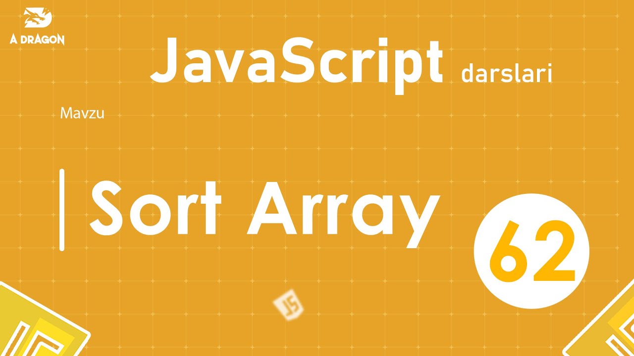 062 Array Sort Method Javascript Darslari O Zbek Tilida