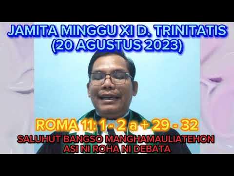 JAMITA MINGGU, 20 AGUSTUS 2023, ROMA 11:1-2a+29-32 "SALUHUT BANGSO ...