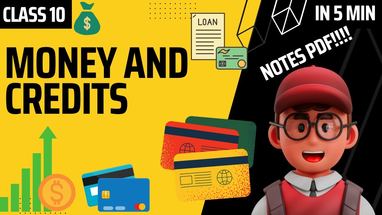 Money And Credit Class 10 Economics Chapter 3 Full NCERT Covered money-and-credit-class-10-economics-chapter-3-full-ncert-covered