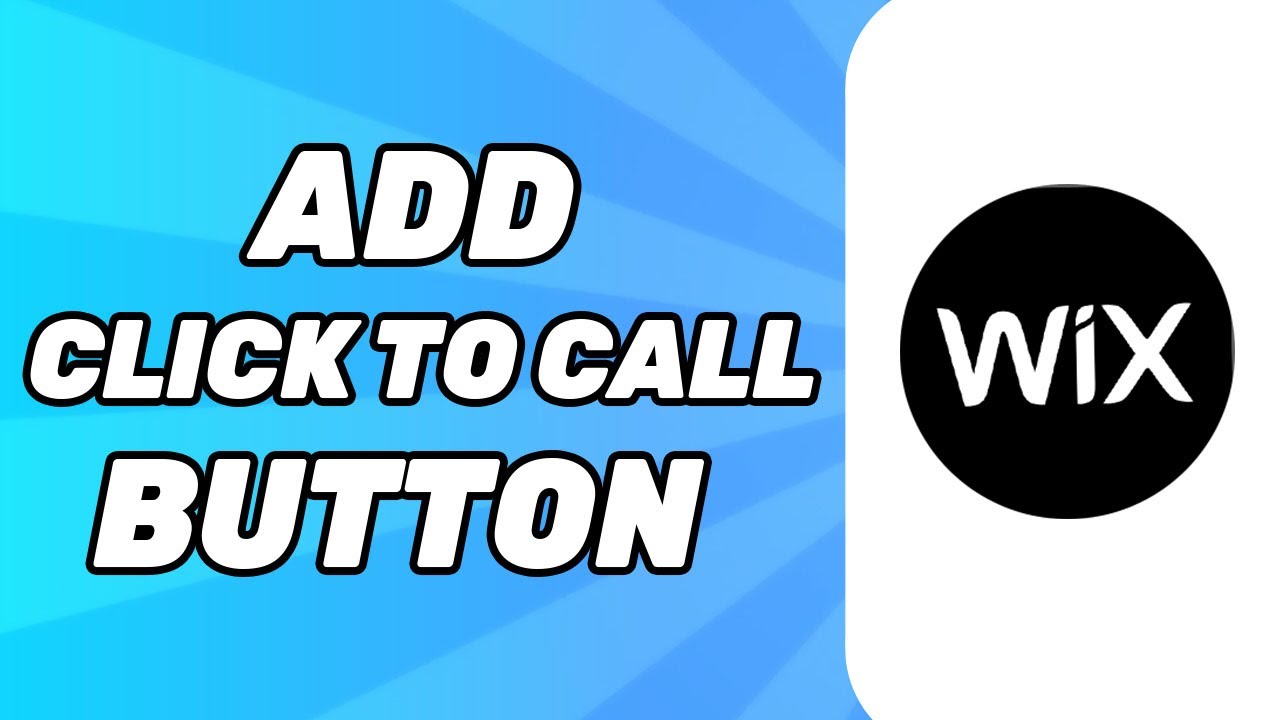 How to Add Click To Call Button to Wix Website 2025 - YouTube